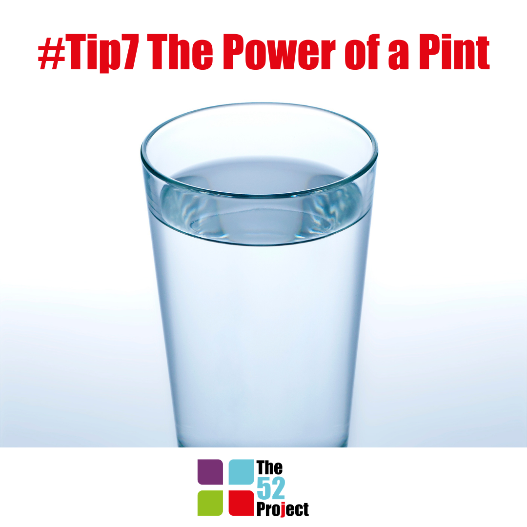 #Tip7 - The Power of a Pint - The 52 Project